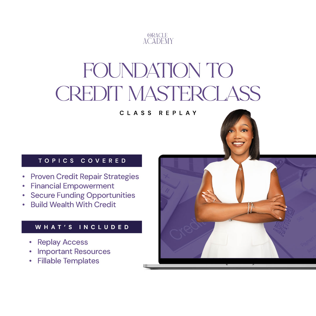 Foundation To Credit Masterclass Bundle – LalieashaErisshop